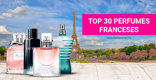 Top 30: Los Mejores Perfumes Franceses para mujeres y hombres