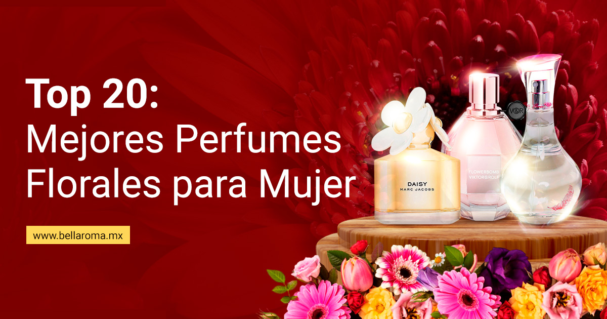TOP 20: Mejores Perfumes Florales para Mujer ⭐